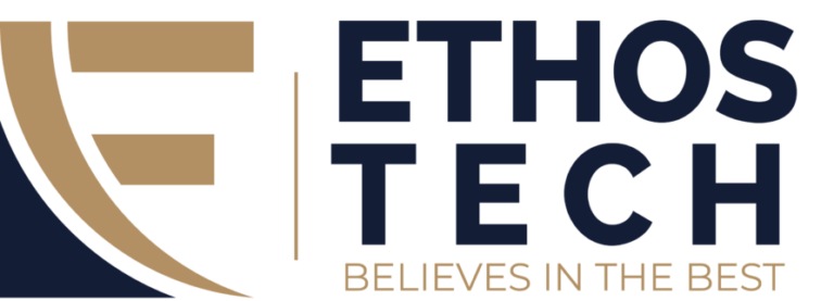 Ethos Tech – Believes in the Best